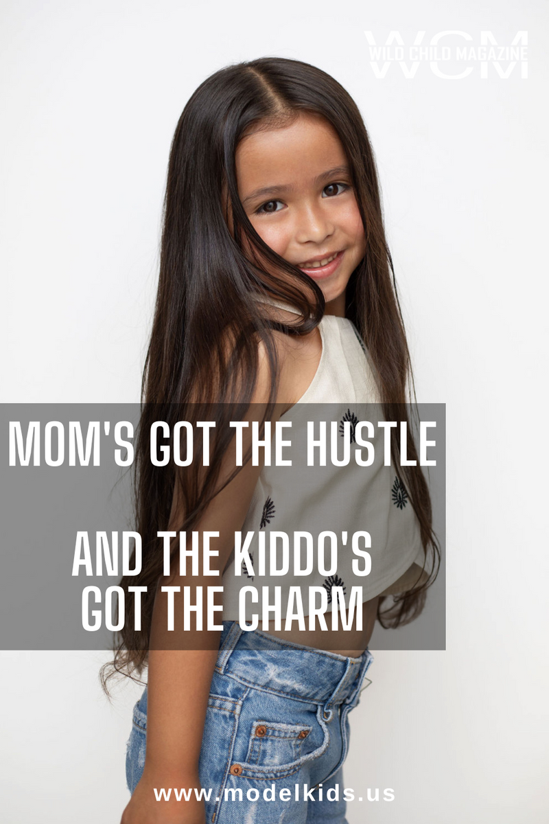 Mom's Got the Hustle and the Kiddo's Got the Charm – Wild Child Magazine Shop